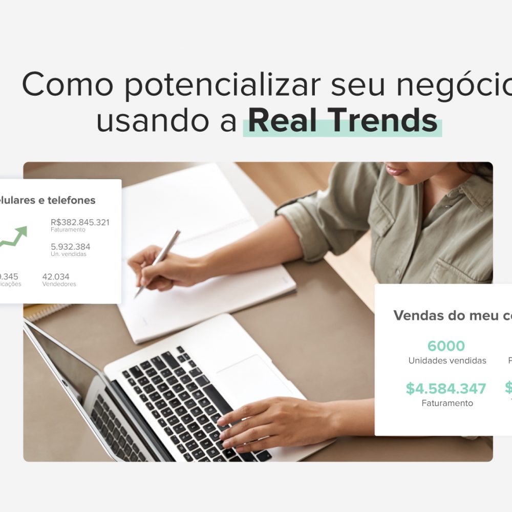As novidades da Real Trends para levar suas vendas ao próximo nível ...